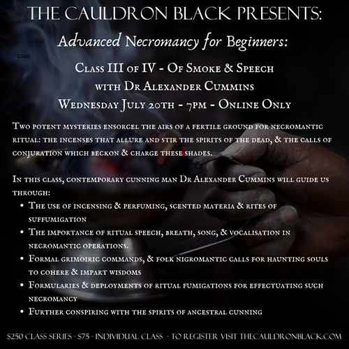 Advanced Necromancy for Beginners: Class III - Of Smoke & Speech | The ...