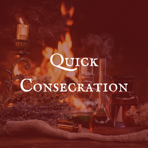 Quick Consecration | The Cauldron Black