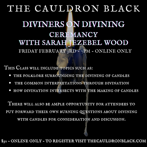 Diviners on Divining: Ceromancy with Sarah Jezebel Wood | The Cauldron ...