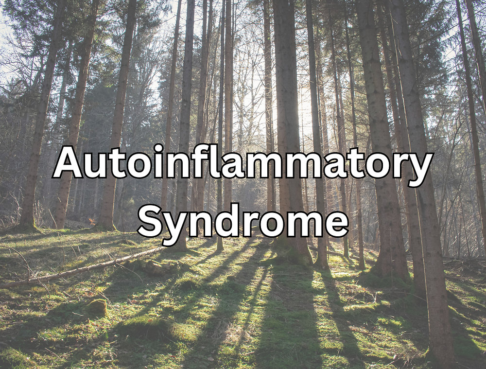Autoinflammatory Syndromes: What You Need to Know