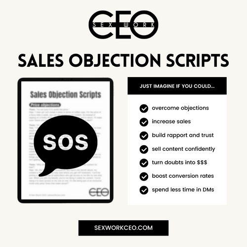 Sales Objection Scripts | SEX WORK CEO
