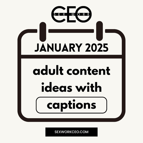 January Content Calendar | SEX WORK CEO