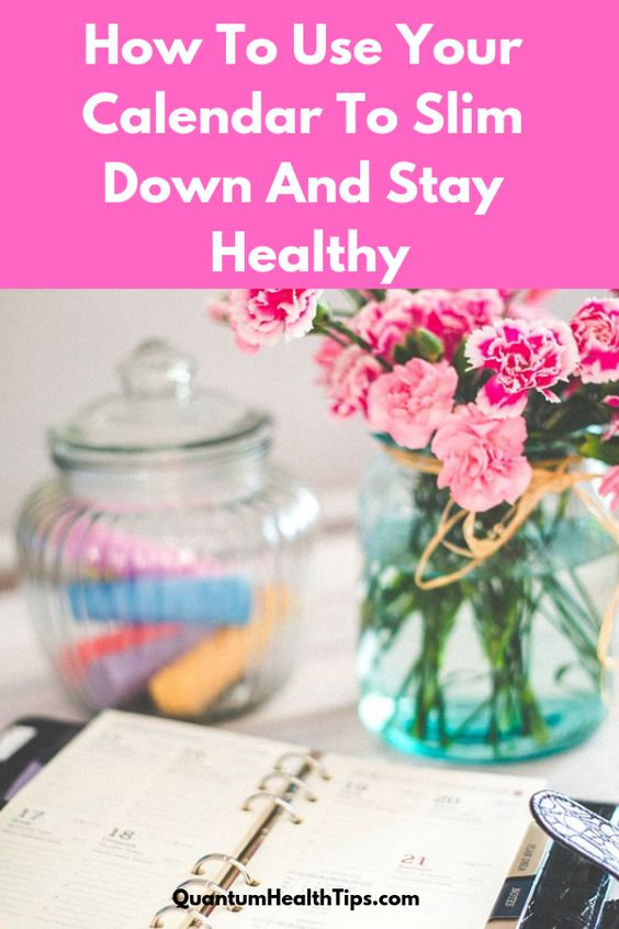 How To Use Your Calendar To Stay Healthy