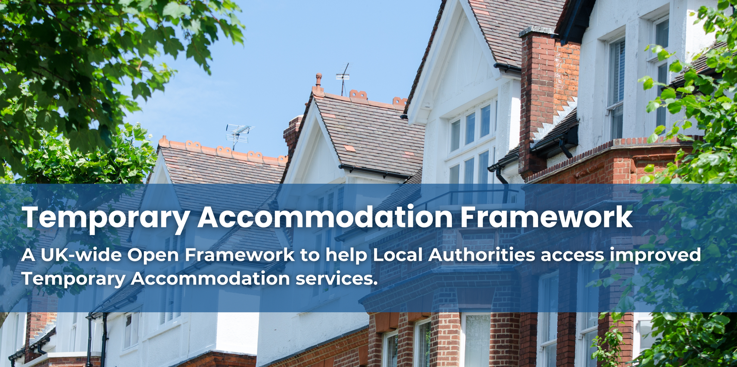 Temporary Accommodation Open Framework