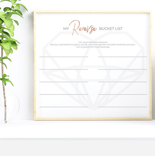 Reverse Bucket List | drops-of-gratitude