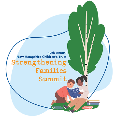 Strengthening Families Summit | NH Children's Trust