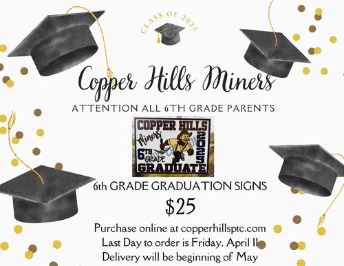 6th Grade Graduation Lawn Sign | Copper Hills PTC
