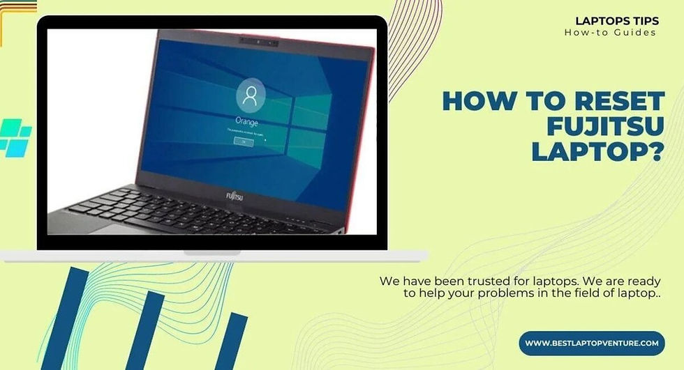 How to Reset Fujitsu Laptop?