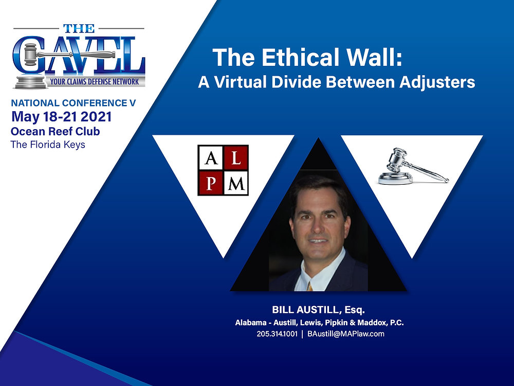 The Ethical Wall: A Virtual Divide Between Adjusters