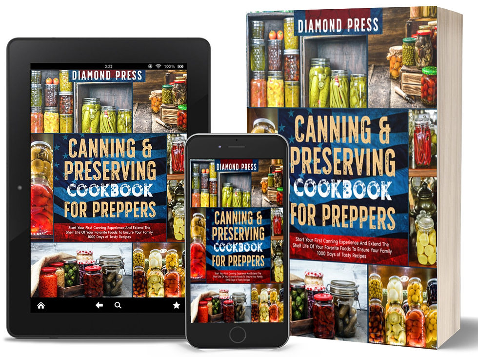 CANNING AND PRESERVING COOKBOOK FOR PREPPERS