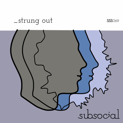 _strung out | Subsocial Studios
