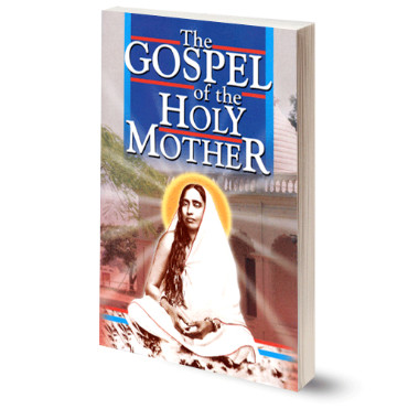 The Gospel of the Holy Mother | Kali Mandir