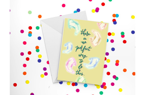 No Perfect Way | Postpartum Support Card - Celebrady Designs
