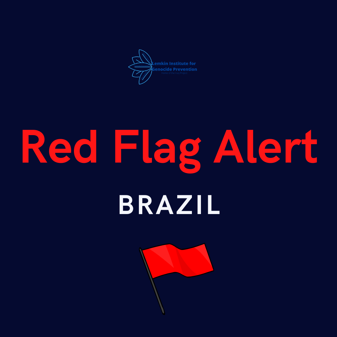Red Flag Alert for Genocide - Brazil | Lemkin Institute