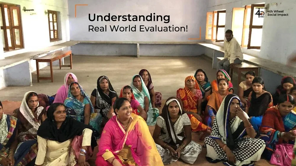 Understanding Real World Evaluation | The 4thWheel
