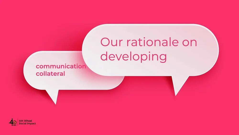How The 4th Wheel Develops Communication Collateral