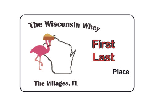 The Wisconsin Whey Name Tag | Custom Apparel