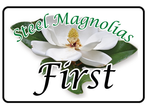 Steel Magnolias Name Tag | Custom Apparel