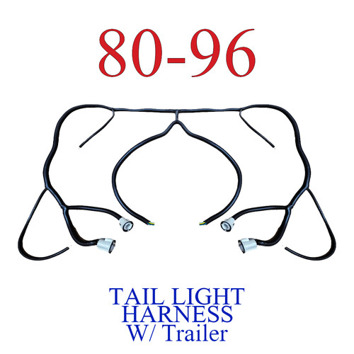 W/ Trailer 80-96 Ford Truck Tail Light Harness Bronco, F150, F250, F350 ...