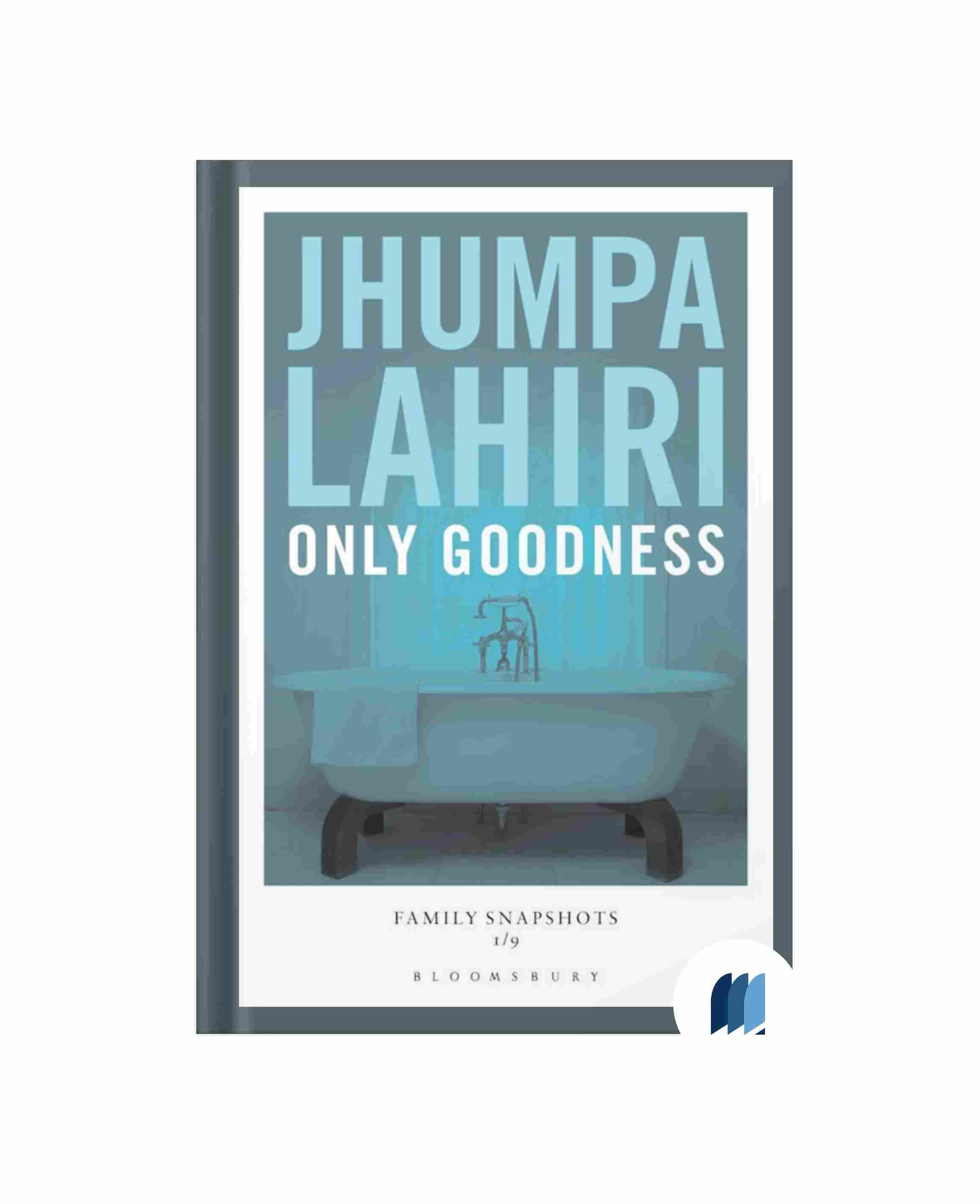 Only Goodness Family Snapshots by Jhumpa Lahiri book free pdf download ...