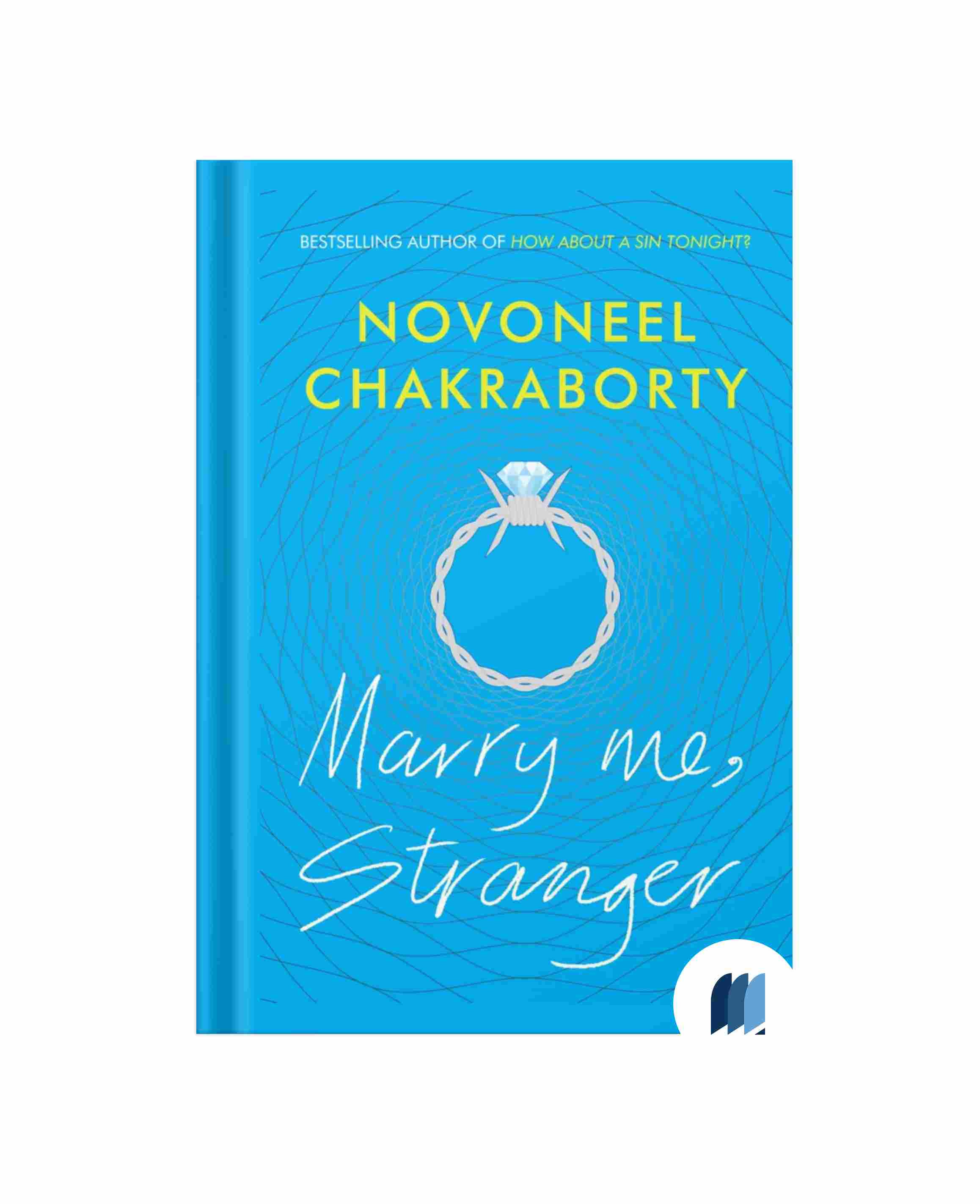 Marry Me, Stranger by Novoneel Chakraborty book free pdf download | Bookdio