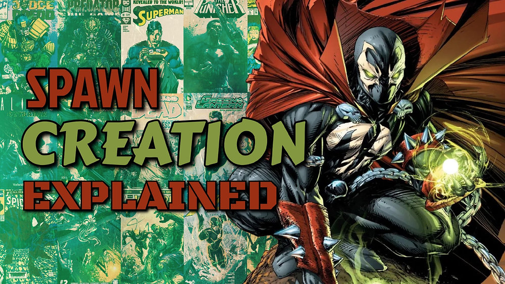 Spawn Creation | Ye Olde Comics | Comics Explained