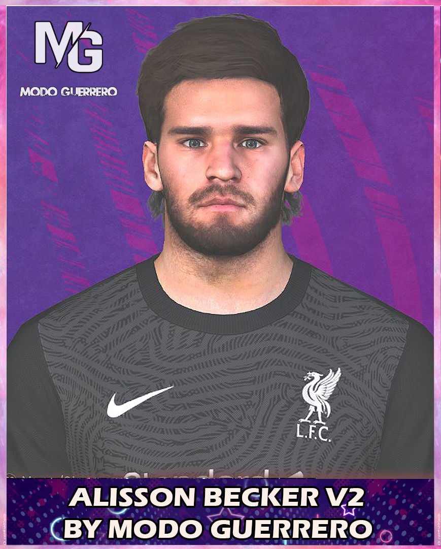 Alisson Becker V2 By Modo Guerrero | Modo Guerrero