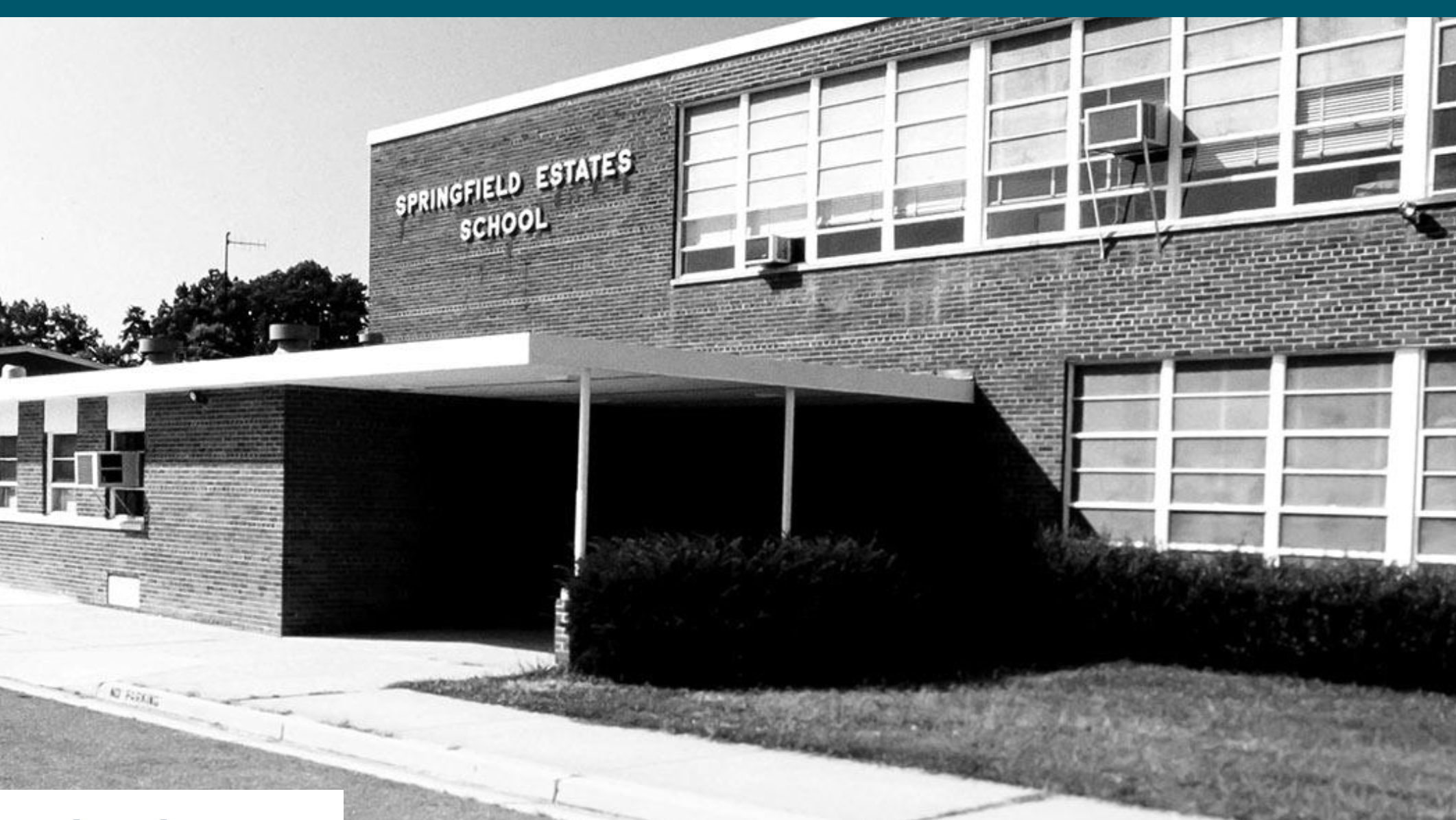 Springfield Estates Elementary School | Franconia History