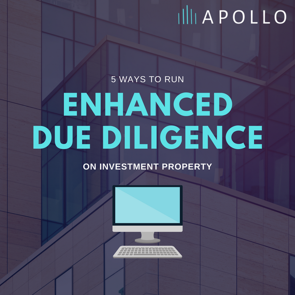 5 Ways to Run Enhanced Due Diligence on Investment Property.