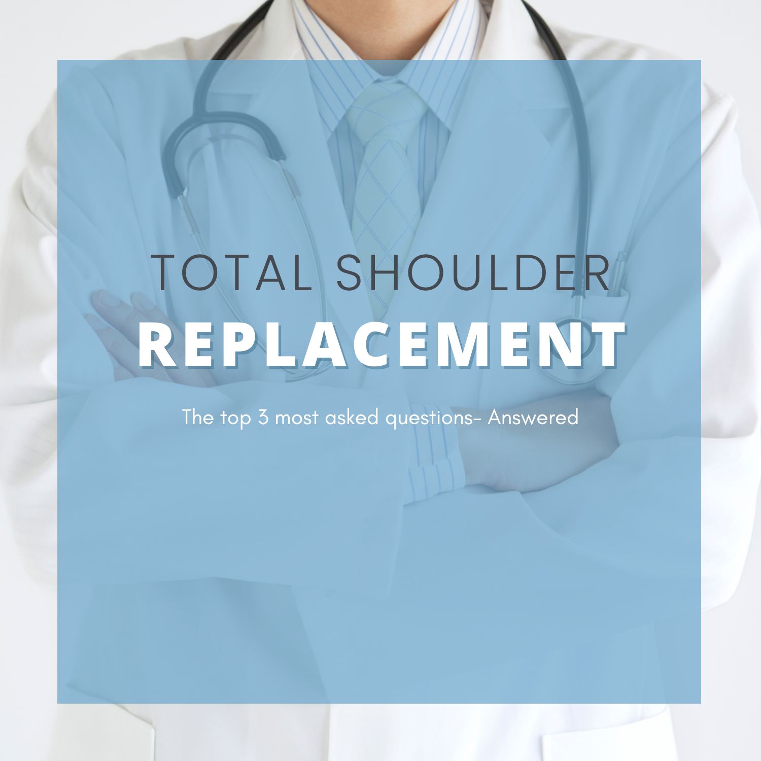 TOTAL SHOULDER REPLACEMENT FYI | DawnThomasPT