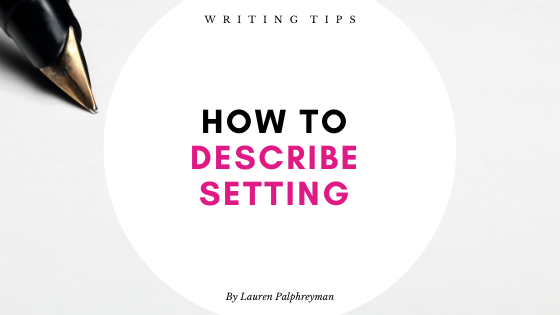 how to describe setting