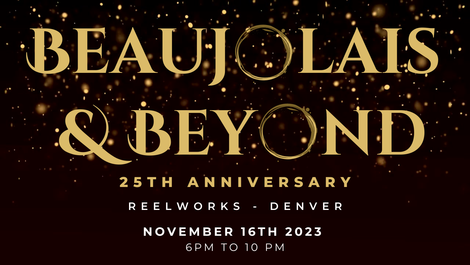 BEAUJOLAIS & BEYOND 2023 | RMFACC