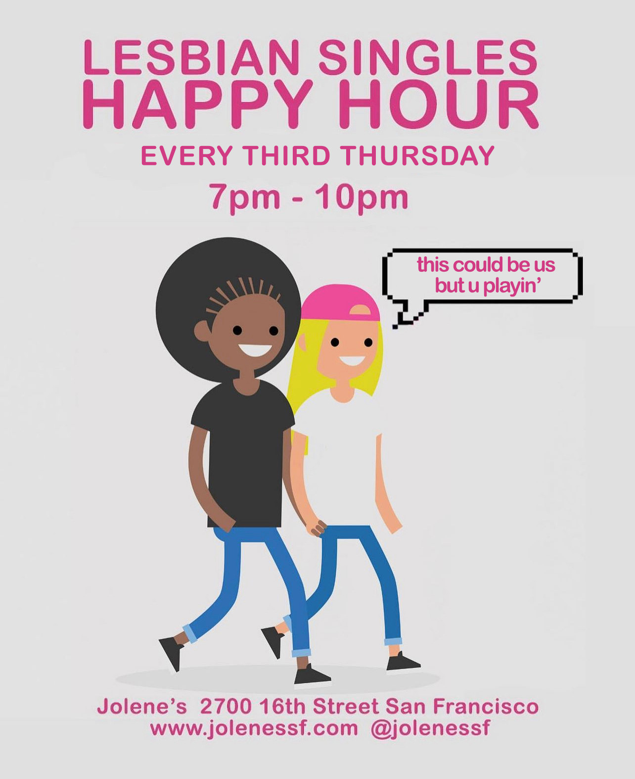 SINGLE LESBIAN HAPPY HOUR! | Jolene's