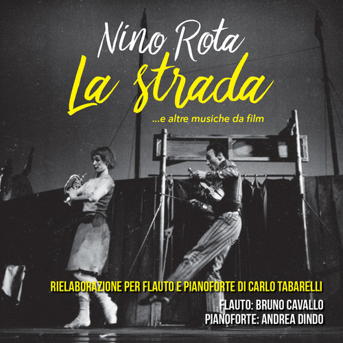 Nino Rota La strada | Musitalia Srl