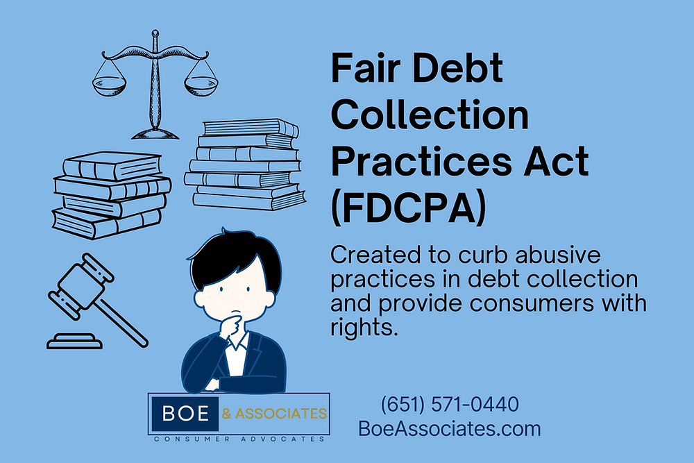 Understanding the Fair Debt Collection Practices Act (FDCPA) and How It ...