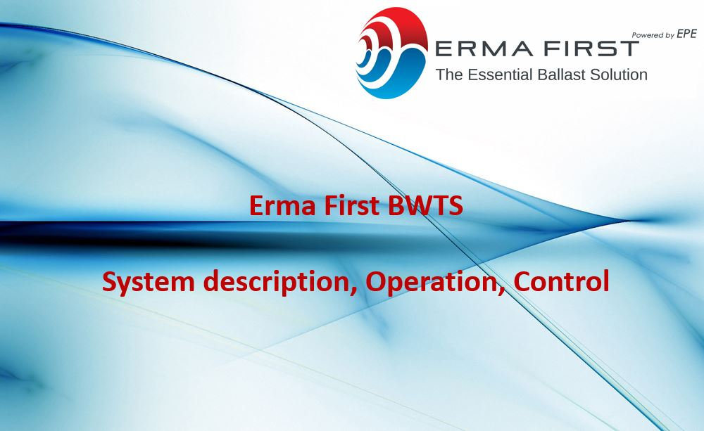 ERMA FIRST Ballast Water Treatment System