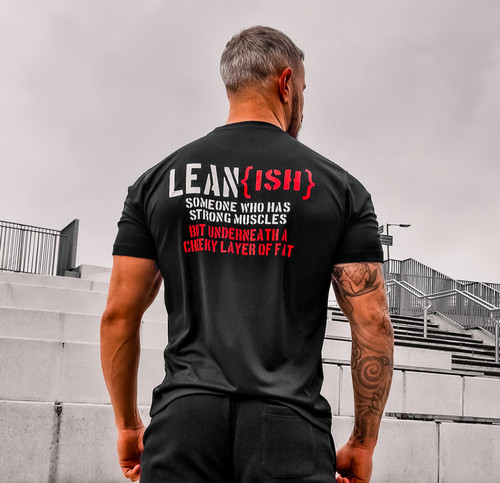 LEAN-ish Gym T-shirt | Gym With Attitude