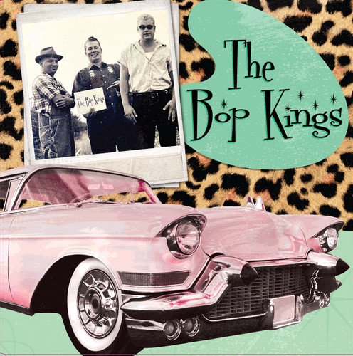 The Bop Kings Vinyl | barnyardstompers