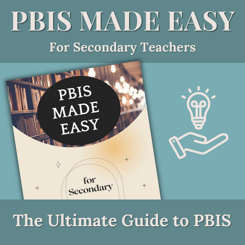 PBIS Made Easy | High School Teachers | TeachwithMrsParks