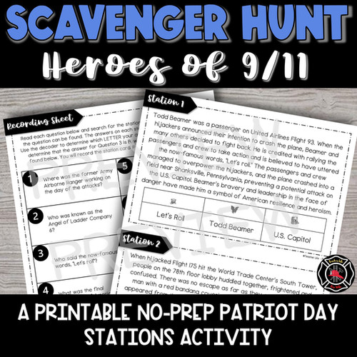 Patriot Day Heroes 9-11 SCAVENGER HUNT STATIONS - Reading Comprehension ...