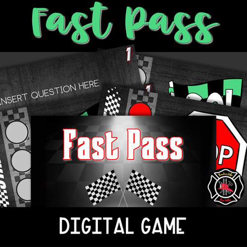Fast Pass - Digital Game & Editable Template | Teacherlife Firewife