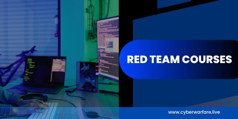 Unveiling the Power of Red Team Courses in the Battle Against Cyber Warfare