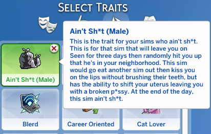 Ain't Sh*t(Male)Trait