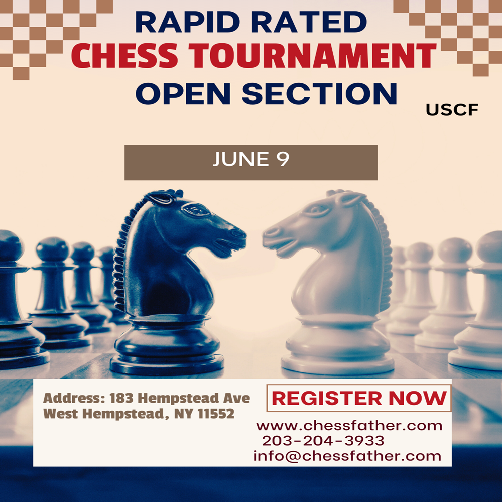 Rapid Rated Chess Tournament For All Ages And Skill Levels June 9 ...