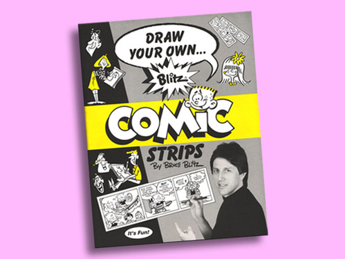 Draw Your Own Blitz Comic Strips by Bruce Blitz | Caricatures by Bruce
