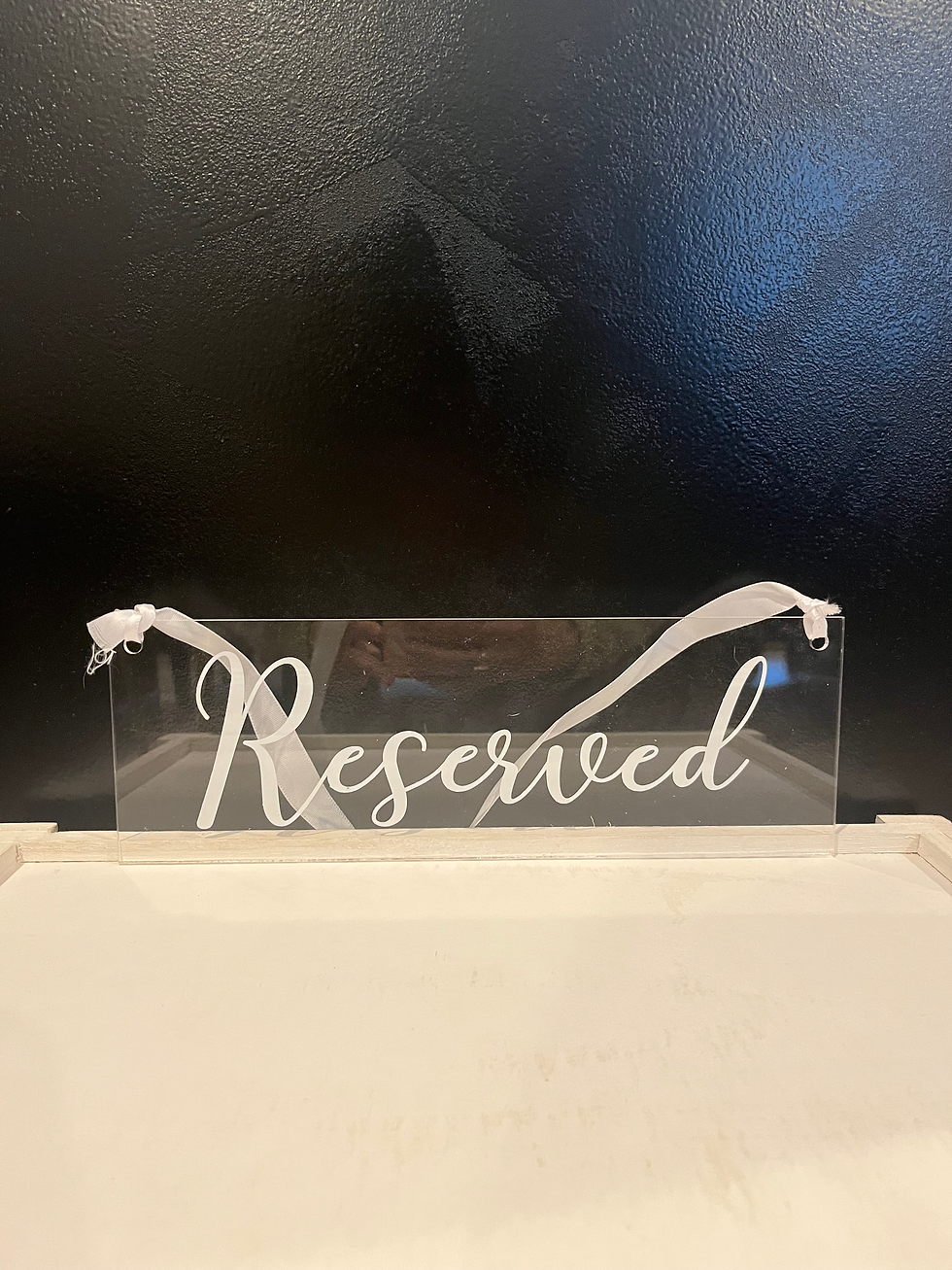 Acrylic Hanging "Reserved" Sign White | Heywardmanorcatalog