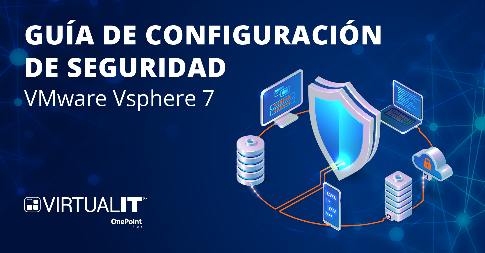 Guía de configuración de seguridad de VMware Vsphere 7