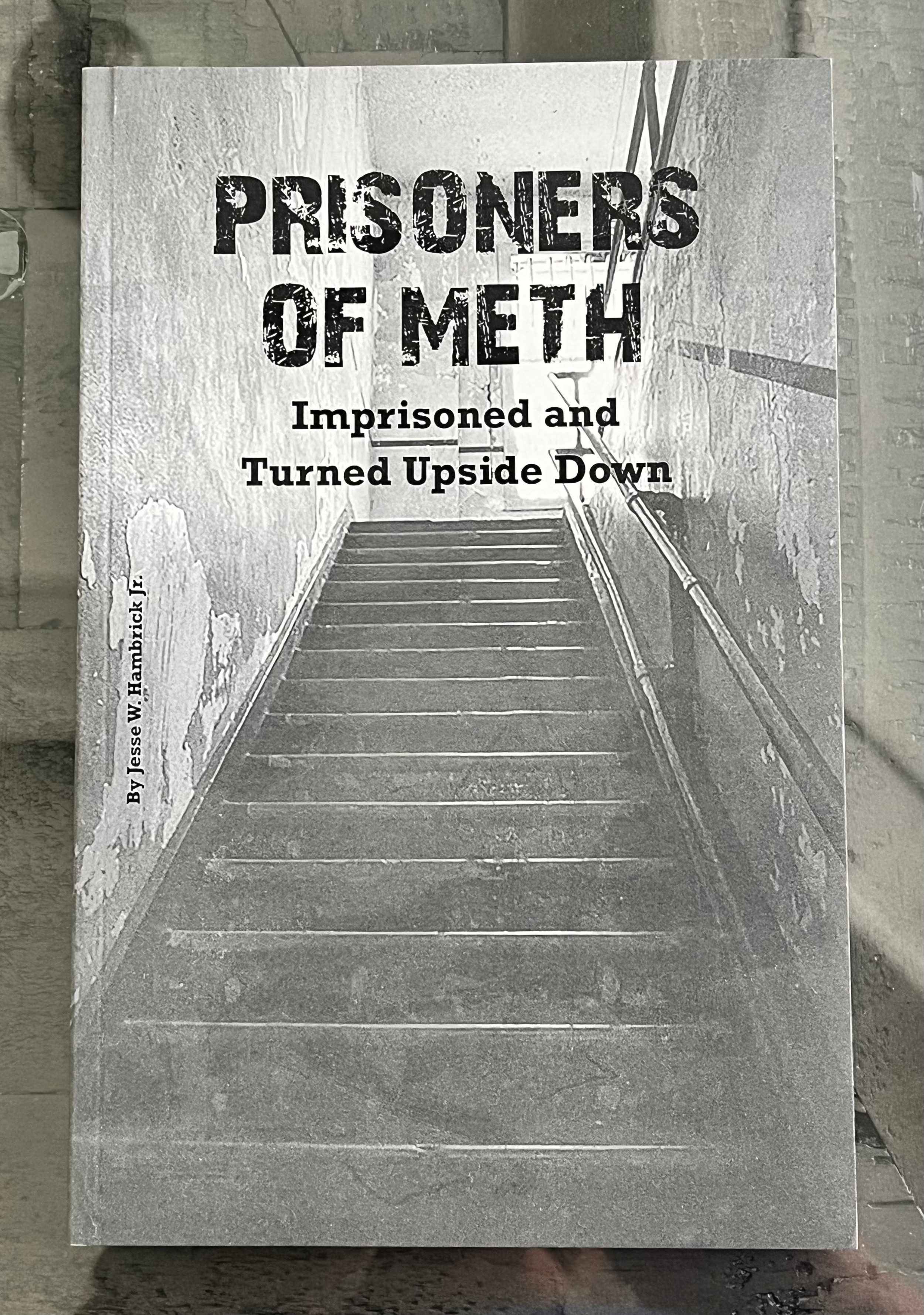 Prisoners of Meth Book | J Walton Consulting