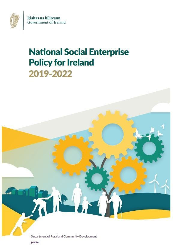 National Social Enterprise Policy for Ireland 2019-2022