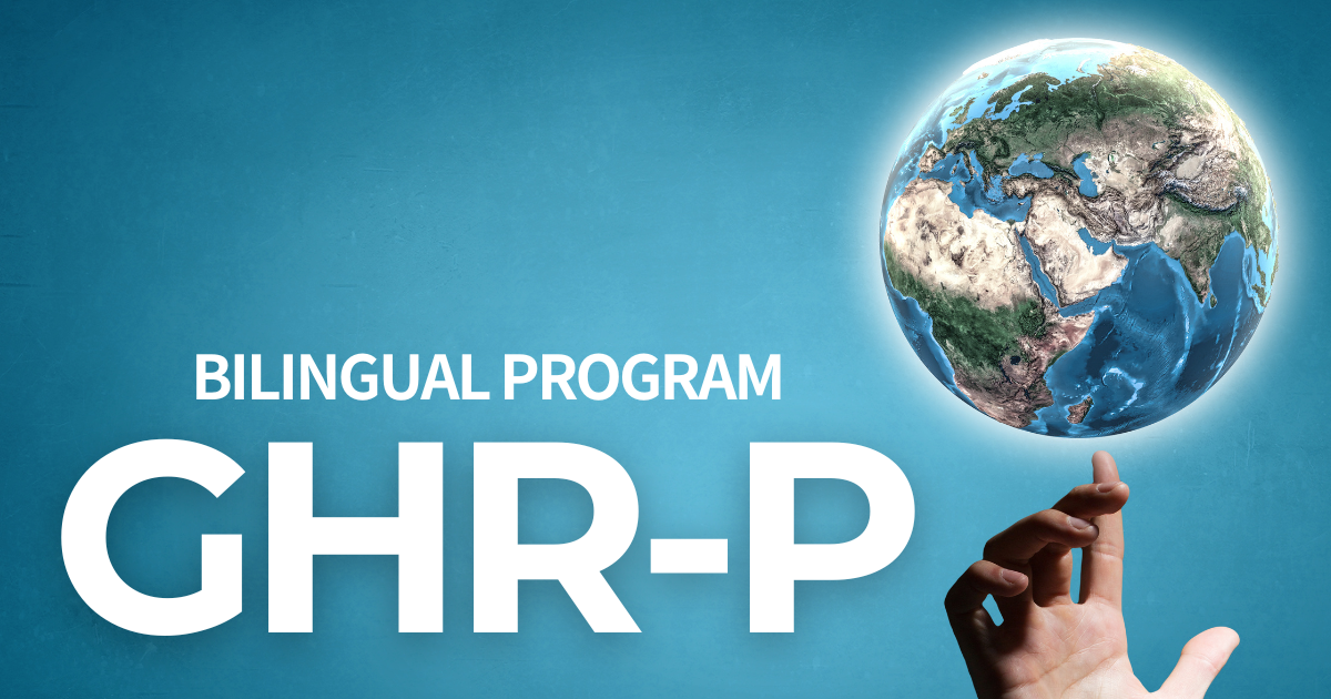 Bilingual Program | GHR-P Global HR Professional Program